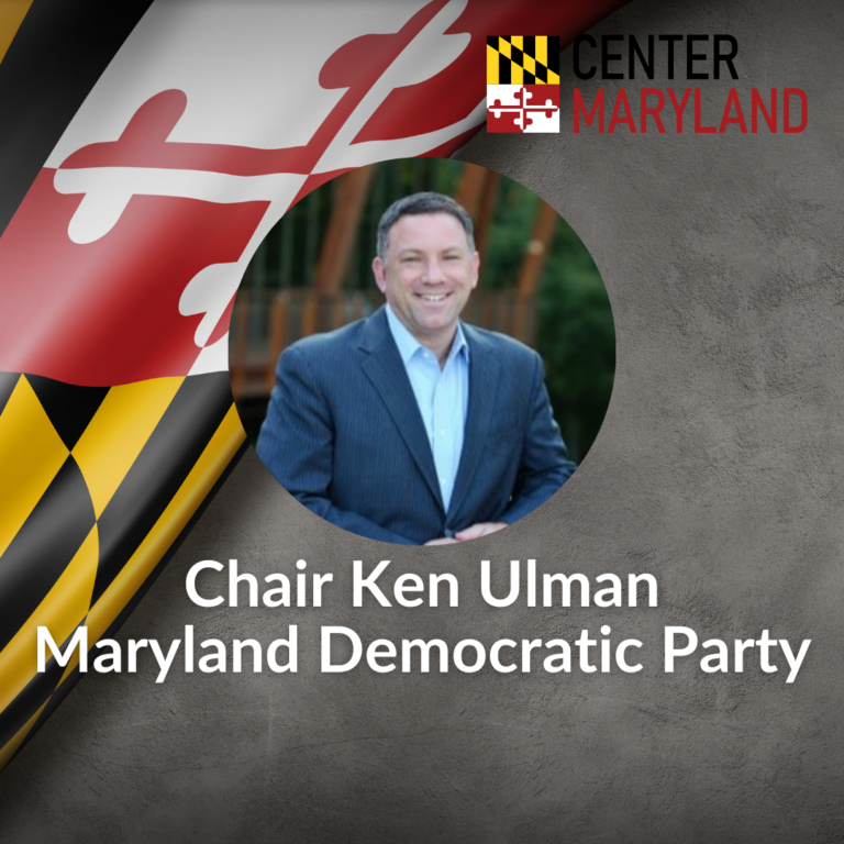 Interview With Maryland Democratic Party Chair Ken Ulman - Center Maryland